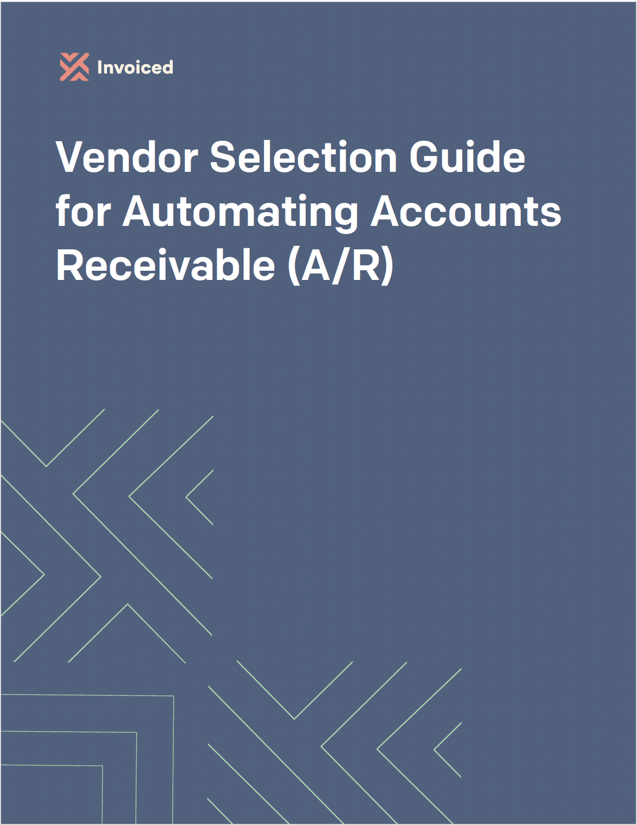 Vendor Selection Guide for Automating Accounts Receivable | Invoiced